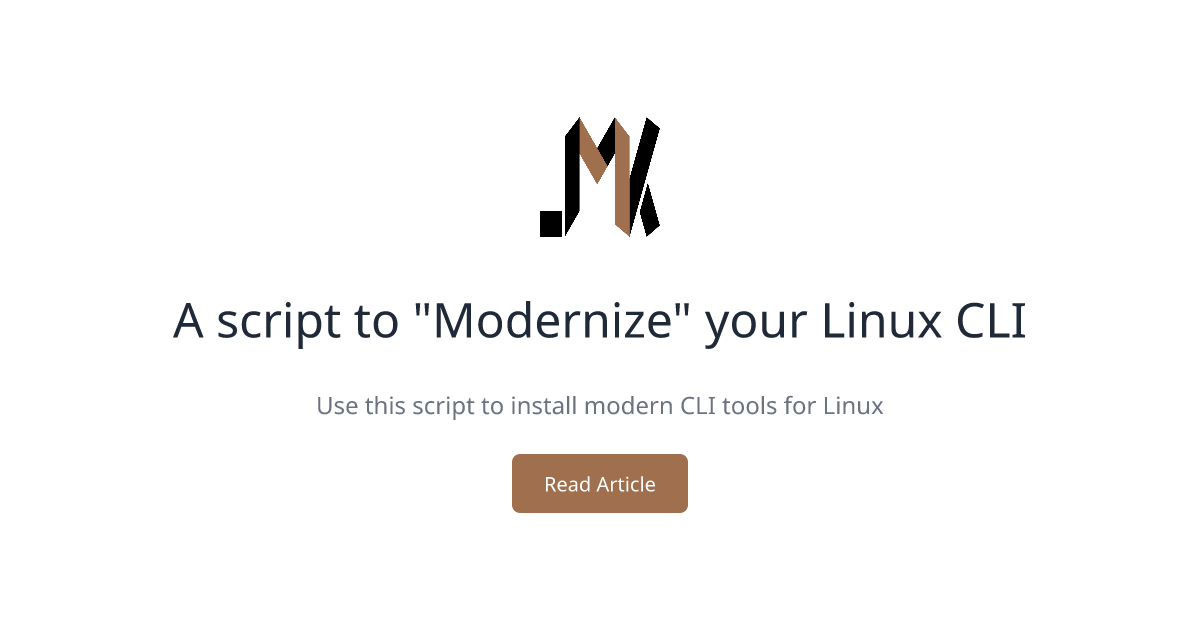 A script to "Modernize" your Linux CLI | Josh Karamuth